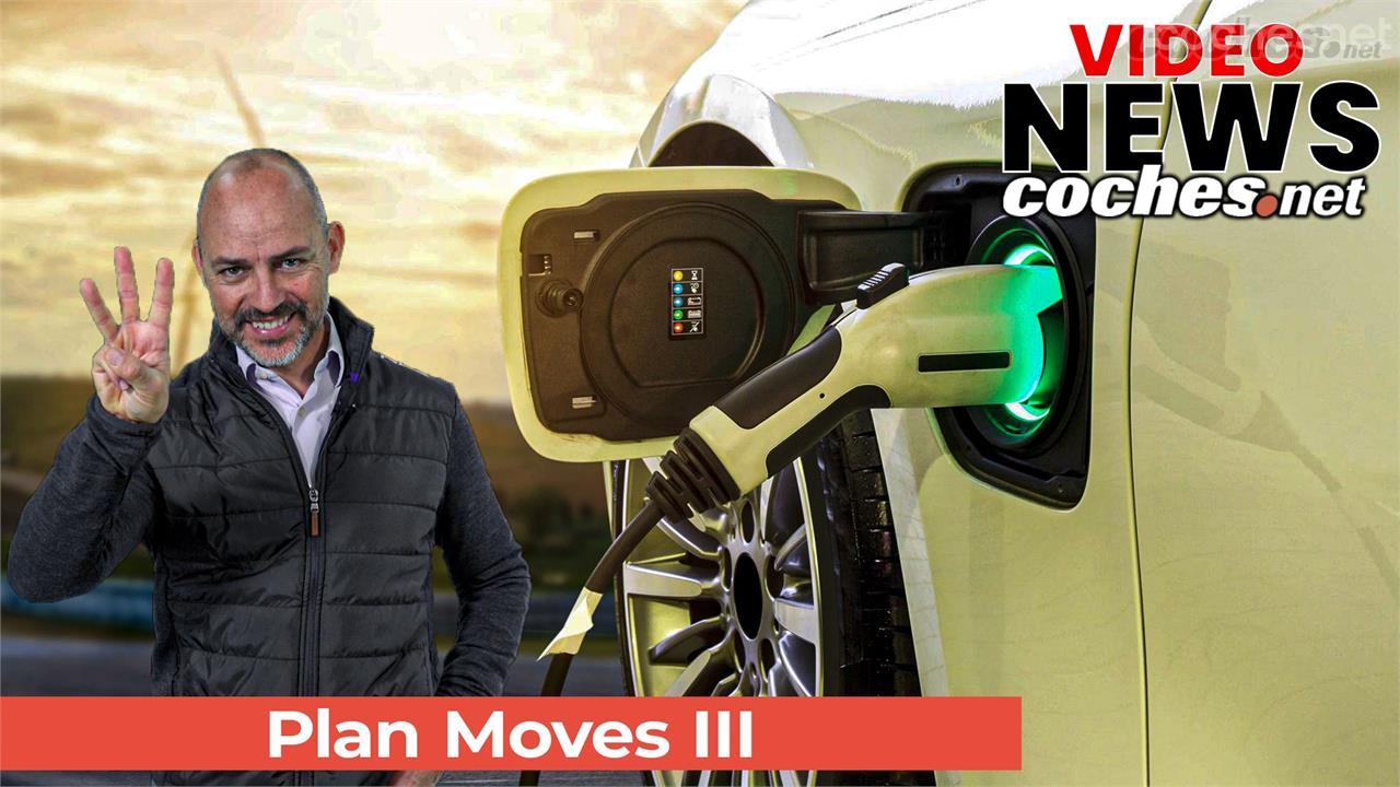 Plan Moves III: Características e importe de las ayudas | Noticias ...